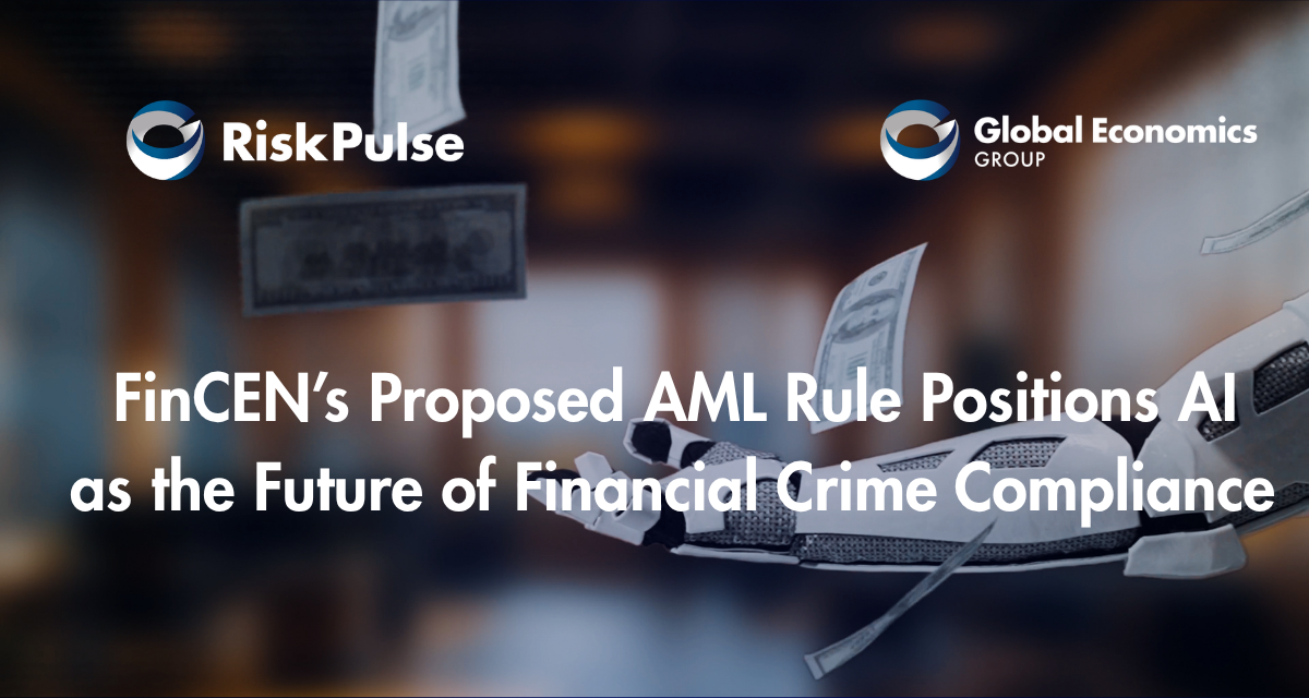 FinCEN’s Proposed AML Rule Positions AI as the Future of Financial ...